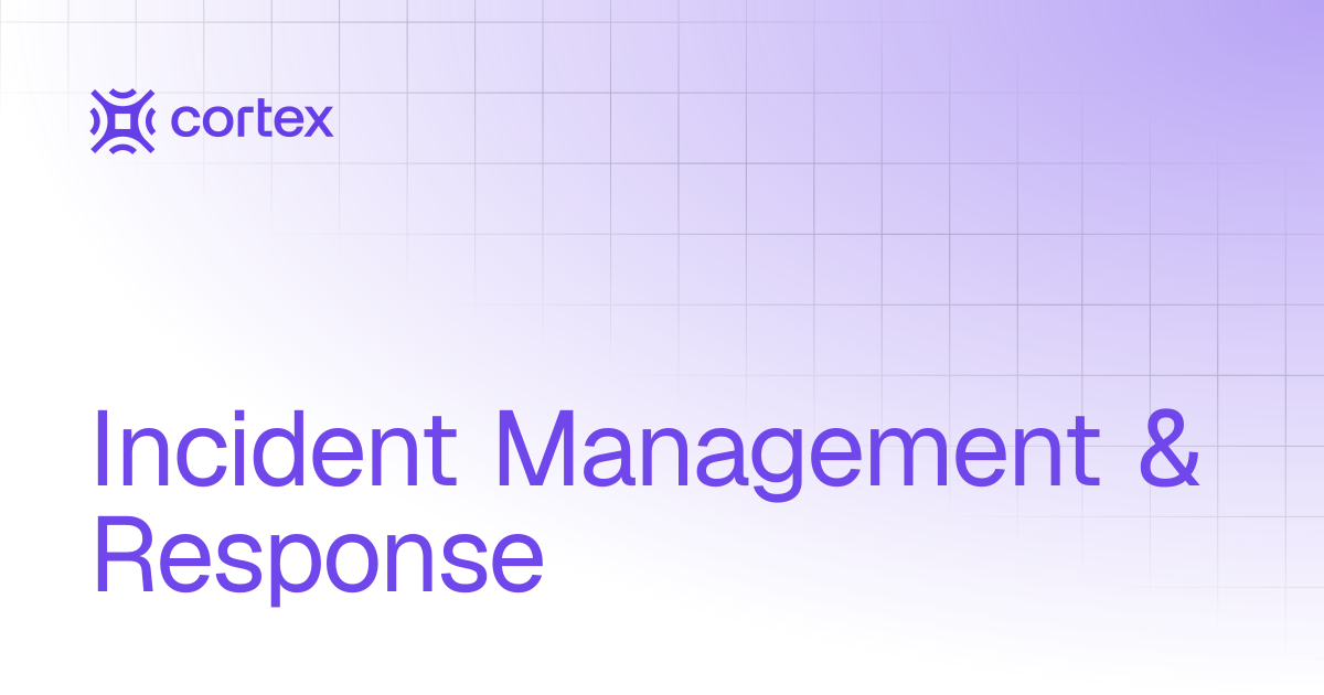 Incident Management & Response | Solutions | Cortex