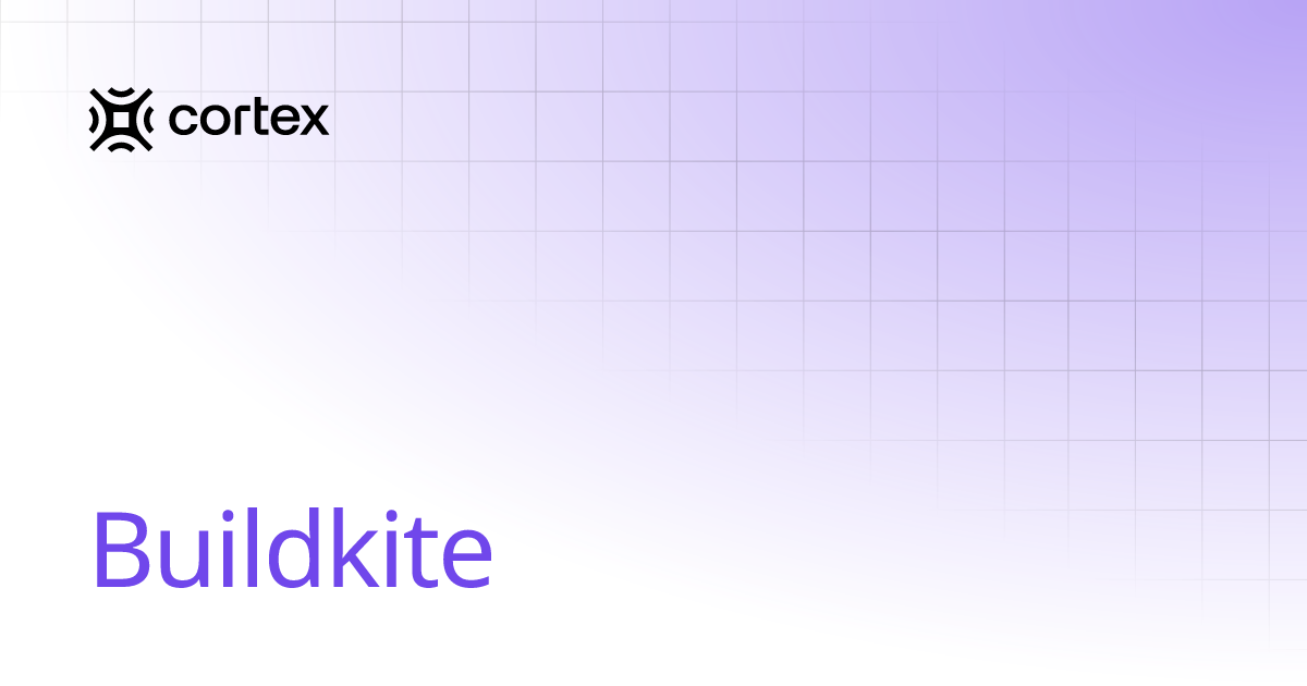 Buildkite | Cortex