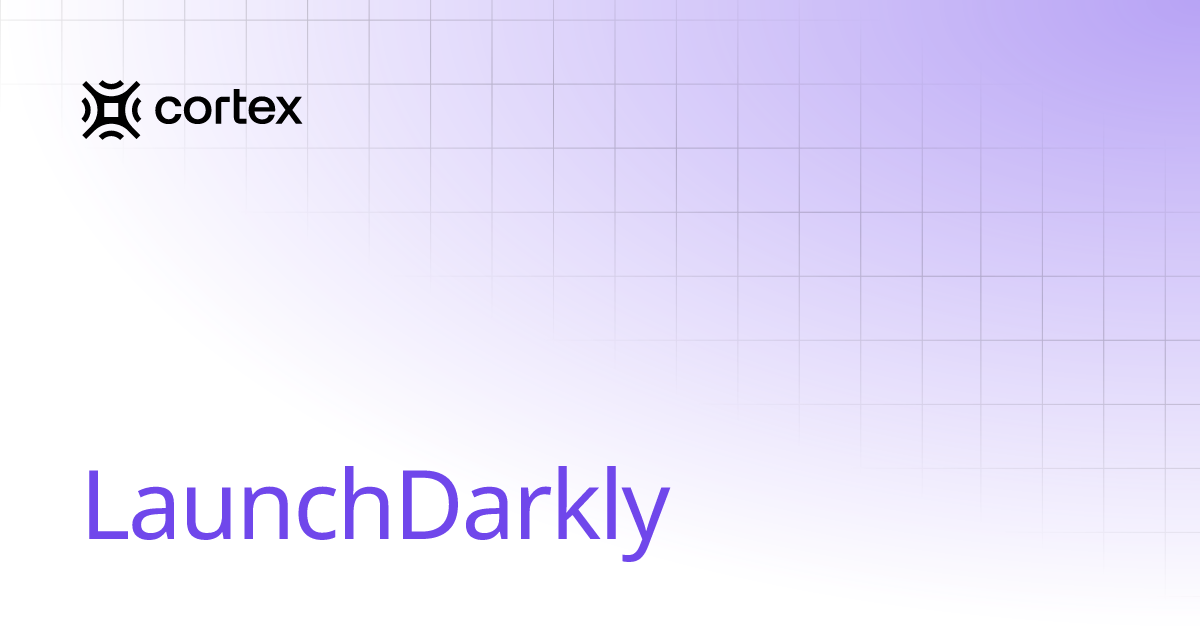 LaunchDarkly | Cortex
